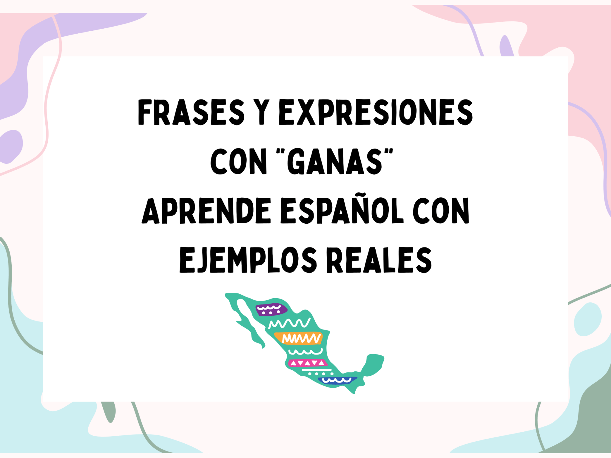 Frases con “ganas” en español (y su significado en México) – Learning ...